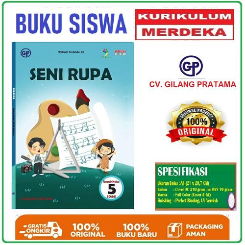 Jual Buku Siswa Seni Rupa Kelas V SD Kurikulum Merdeka Kelas 5 - Kab. Sidoarjo - Buku Sekolah Ku ...