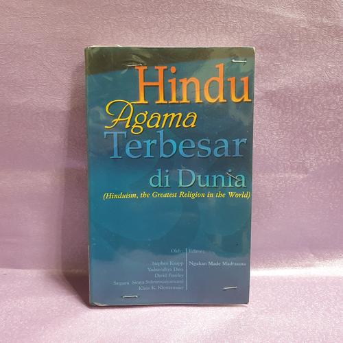 Jual BUKU HINDU AGAMA TERBESAR DI DUNIA EDITOR NGAKAN MADE MADRASUTA ...