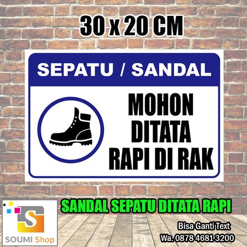 Jual Cetak Stiker Sandal / Sepatu mohon Ditata di Rak sticker 30x20cm ...