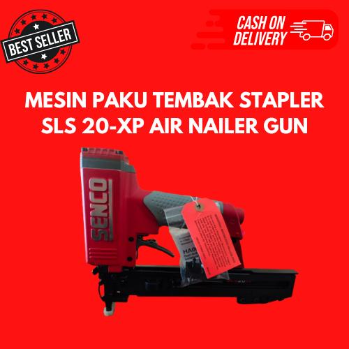 Jual SENCO MESIN PAKU TEMBAK STAPLES / AIR NAILER STAPLER SLS 20 XP 10 ...