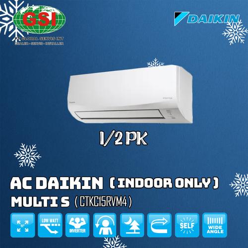 Jual AC DAIKIN MULTI SPLIT 3 KONEKSI INDOOR 1/2 PK CTKC-15RVM4 INDOOR ONLY - Kota Tangerang ...