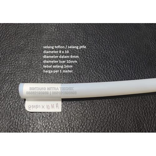 Jual SELANG TEFLON / PTFE TUBE / SELANG PTFE 8 x 10 MM - Kota Bandung - BINTANG MITRA TEKNIK ...