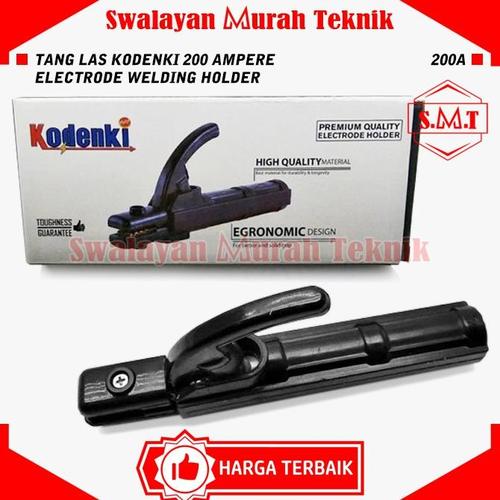 Jual TANG LAS KODENKI 200A ELECTRODE WELDING HOLDER 200 AMPERE - Jakarta Utara - AJI SANTOSA ...