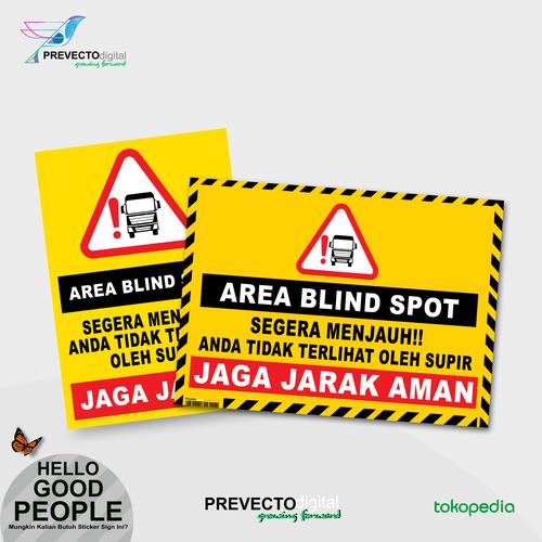 Jual Stiker Safety Sign K3 Rambu Area Blind Spot - Design#1, custom ...