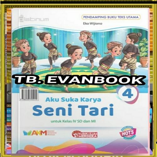 Jual BUKU SENI TARI SD KELAS 1 2 3 4 5 6 KURIKULUM MERDEKA PLATINUM - KELAS 1 SD - Jakarta ...