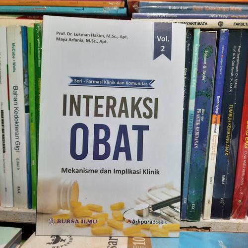 Jual ORIGINAL SERI FARMASI KLINIK DAN KOMUNITAS INTERAKSI OBAT ...