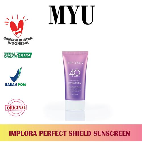 Promo Implora Perfect Shield Sunscreen - Kab. Bandung - MYU Cosmetic ...