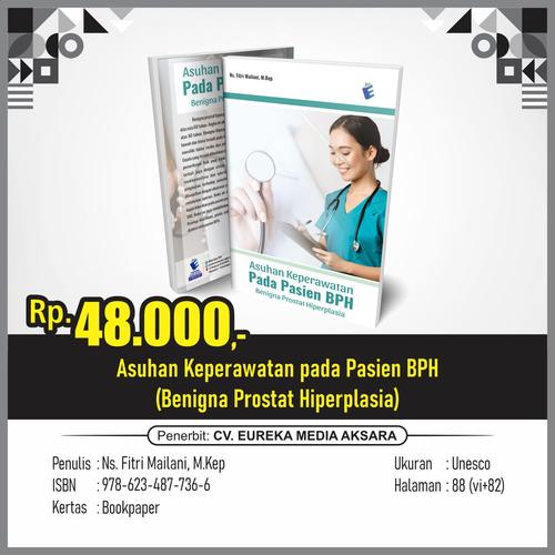 Jual Asuhan Keperawatan pada Pasien BPH (Benigna Prostat Hiperplasia) - Kab. Banyumas - Penerbit ...
