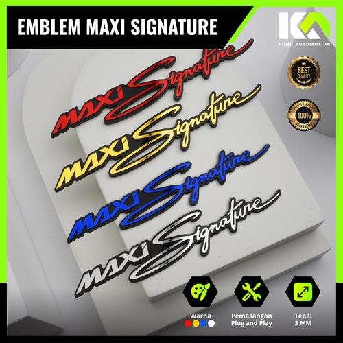 Jual EMBLEM MAXI SIGNATURE STIKER TIMBUL MAXI SIGNATURE LOGO MAXI ...