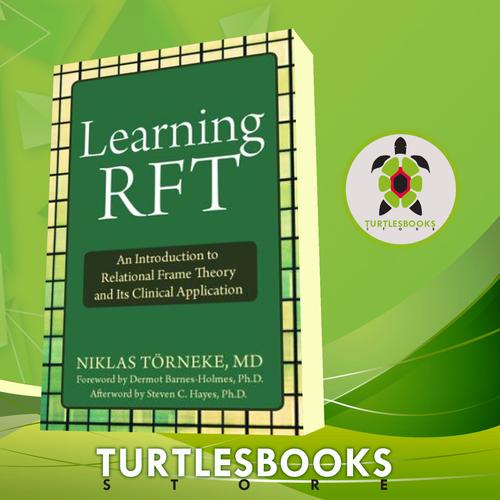 Jual Learning RFT: An Introduction to Relational Frame Theory and Its Clini - Jakarta Timur ...