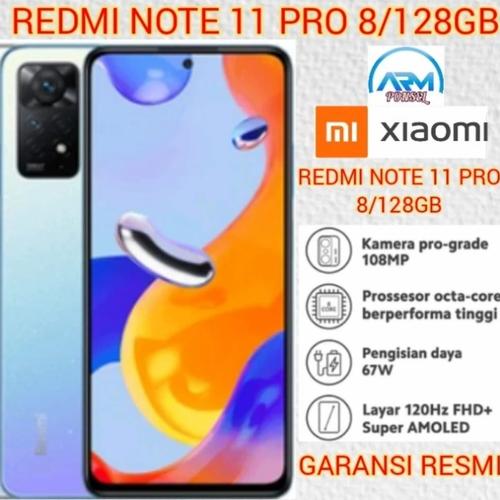 Jual Xiaomi Redmi Note 11 Pro 8/128 RAM 8GB ROM 128GB NEW GARANSI RESMI ...