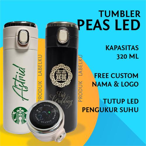 Jual Tumbler Custom Nama dan Logo Botol Termos Peas LED - Jakarta Barat ...