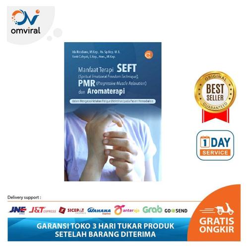Jual Manfaat Terapi SEFT (Spritual Emotional Freedom Technique), PMR ...