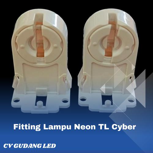 Jual Fitting Kaki Lampu Neon TL - Cyber - Kab. Sleman - CV GUDANG LED ...