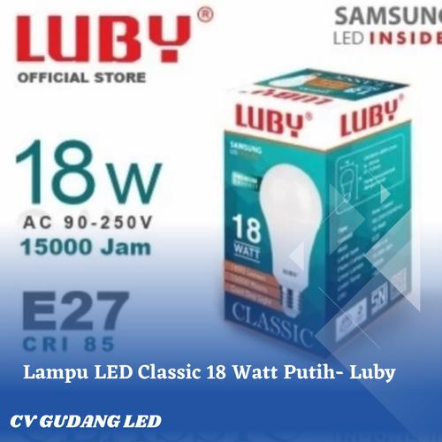 Jual Lampu Led Bulb Classic 18Watt Putih - Luby - Kab. Sleman - CV ...