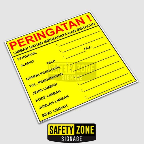 Jual STIKER LABEL LIMBAH B3 BAHAN BERBAHAYA DAN BERACUN - S - Jakarta ...