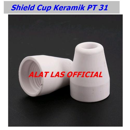 Jual Shield Cup PT 31 / Keramik Luar PT31 Plasma Cutting 40 Cut 40 ...