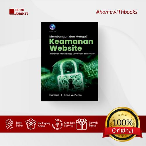Jual BUKU MEMBANGUN DAN MENGUJI KEAMANAN WEBSITE BAGI DEVELOPER DAN ...