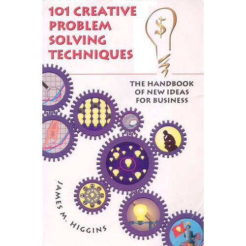 Jual 101 Creative Problem Solving Techniques_ The Handbook of New Ideas for - Kab. Bogor ...
