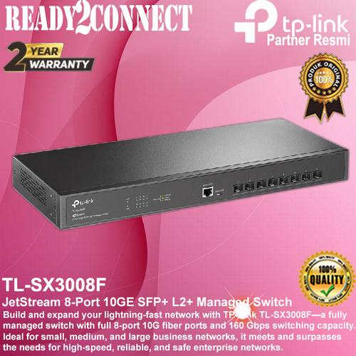 Jual TP LINK SX3008F JetStream 8-Port 10GE SFP+ L2+ Managed Core Switch ...