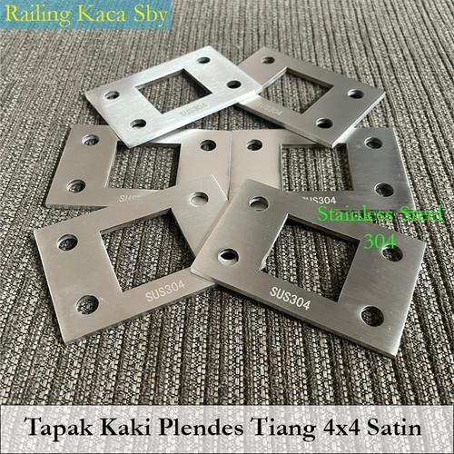 Jual PLENDES TAPAK KAKI TIANG RAILING HOLLOW 4X4 SATIN HAIRLINE SUS304 ...