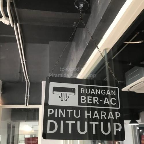 Jual sign gantung tutup pintu ruang ac tempel kaca hanging - Kota ...