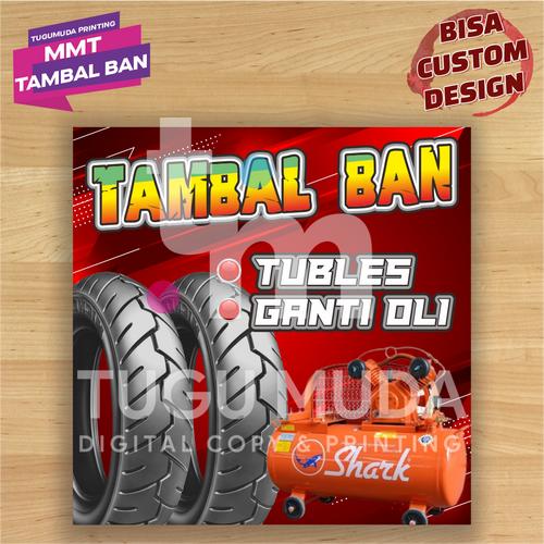 Jual Cetak Spanduk|Banner|MMT - TAMBAL BAN-ISI ANGIN-GANTI OLI-AKI ...