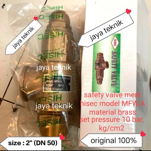 Jual hisec safety valve 2 inch pressure 10 kg/cm2 - Kab. Tangerang ...
