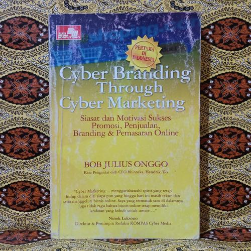 Jual BUKU ORIGINAL CYBER BRANDING THROUGH CYBER MARKETING-BOB JOLIUS ...