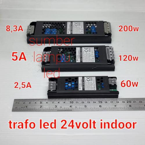 Jual trafo driver led 24volt indoor - psu 24v 60w 120w 200w -2,5A 5A 8 ...