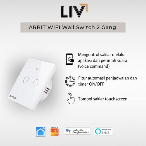 Jual ARBIT Smart Wall Switch Touch 2 Gang Saklar Sentuh Pintar IoT ...