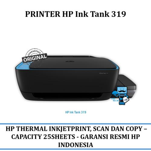Promo PRINTER HP Ink Tank 319 HP 319 HP319 hp 319 (Print, Scan, Copy ...