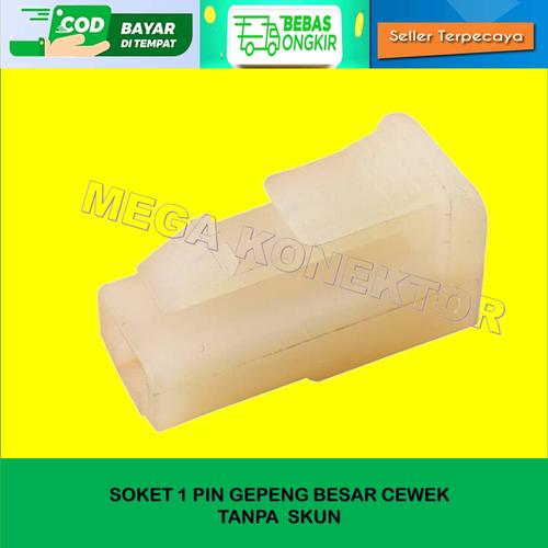 Jual Soket/konektor Rumah skun gepeng Besar 1 pin Nylon female/soket ...