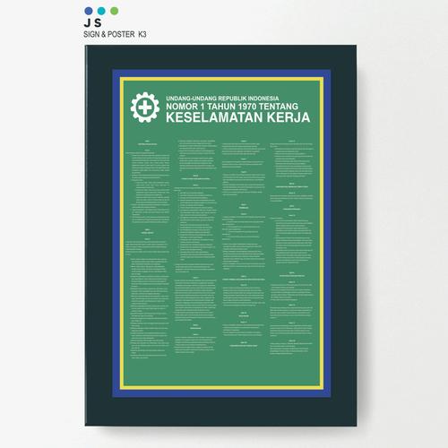 Jual POSTER SAFETY K3 - UU no.1 Tahun 1970 + FRAME A2 - Kota Malang ...