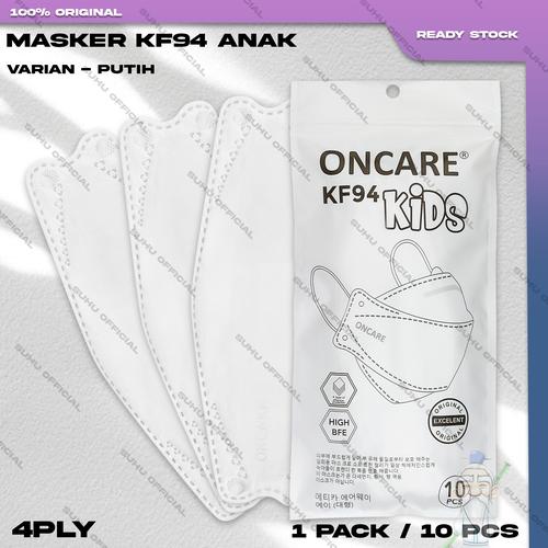 Promo Masker Anak KF94 ONCARE 4PLY 10PCS Putih White Korea 4 Ply ...