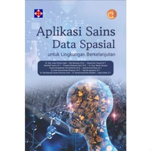 Jual Buku Aplikasi Sains Data Spasial untuk Lingkungan - FULL COLOUR ...