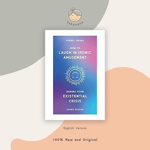 Jual Buku Import How to Laugh in Ironic Amusement Original English ...