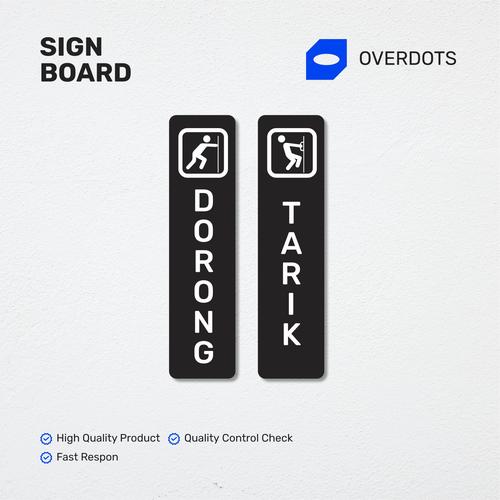 Jual Dorong Tarik | Sign Board Akrilik Sign Label Akrilik Stiker Pintu ...