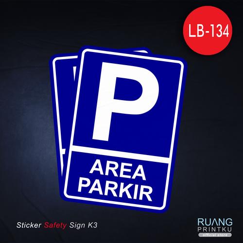 Jual Stiker Safety Sign K3 Rambu Area Parkir - Jakarta Barat - Ruang ...