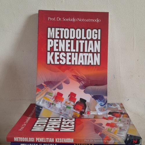 Jual METODOLOGI PENELITIAN KESEHATAN - Prof. Dr. SOEKIDJO NOTOATMODJO - Kota Depok - toko buku ...