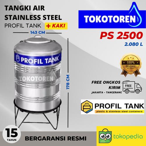 Jual TOREN AIR STAINLESS PROFIL TANK PS 2500 + KAKI GARANSI RESMI 15 ...