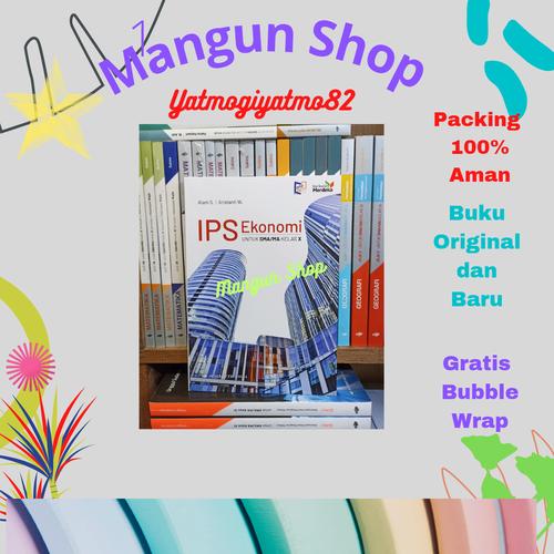 Jual Buku IPS Ekonomi SMA Kelas X.10 Edisi Revisi Kurikulum Merdeka Erlangg - Jakarta Timur ...