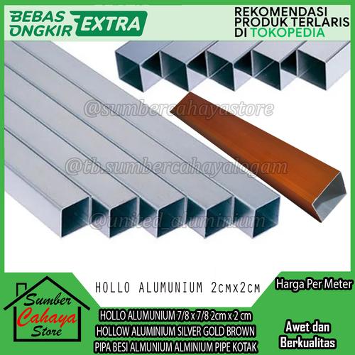 Jual HOLLO ALUMUNIUM 7/8 x 7/8 2cm x 2cm HOLLOW ALUMINIUM PIPA BESI ...