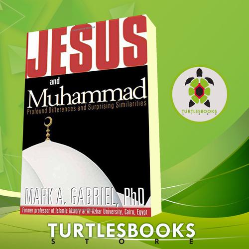 Jual Jesus and Muhammed: Profound Differences and Surprising ...
