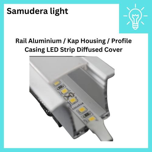 Jual Rail Aluminium / Kap Housing / Profile Casing LED Strip Diffused ...