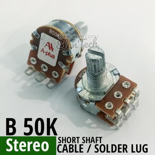 Jual B50k Stereo Potensiometer A-Plus Short Shaft Cable Lug 50kB ...