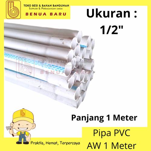 Jual Pipa PVC AW 1/2 Inch 1 Meter / Pipa Air AW 1/2 Inch / Wavin Putih - Kab. Bekasi - Benua ...