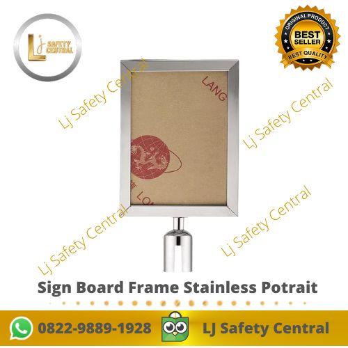 Jual SIGN FRAME A3 POTRAIT / PAPAN TIANG ANTRIAN/SIGN BOARD TIANG ...