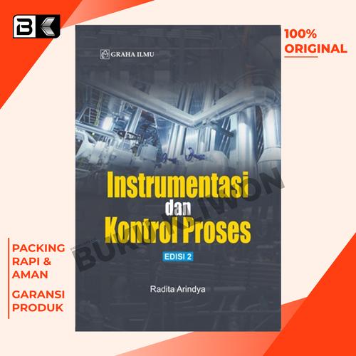 Jual Buku Instrumentasi dan Kontrol Proses Edisi 2 - Radita Arindya, ST, MT - Kab. Sleman - buku ...