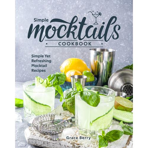 Promo Buku Simple Mocktail Cookbook Simple Yet Refreshing Mocktail ...